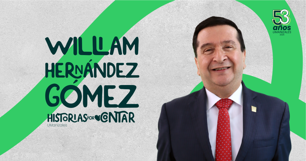 William Hernández: el eterno profesor | Universidad de Manizales